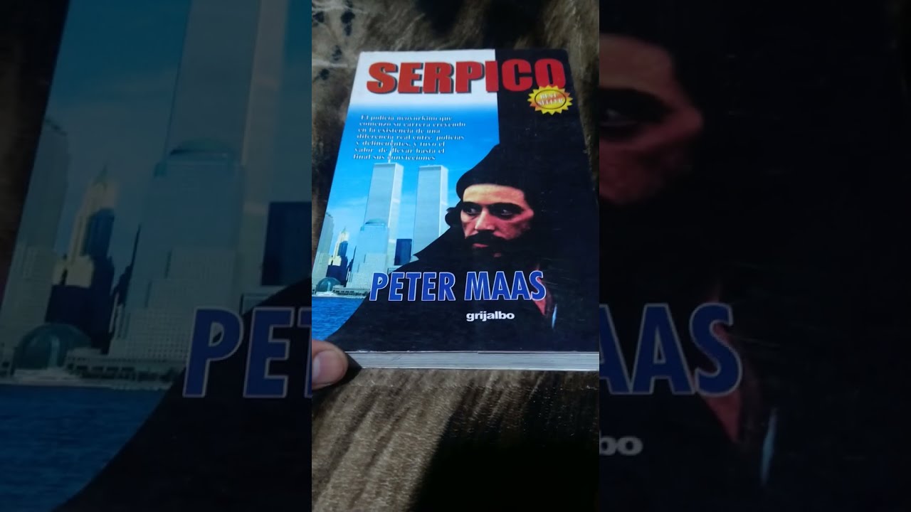 Libro Serpico, de Peter Maas. Editorial Grijalbo