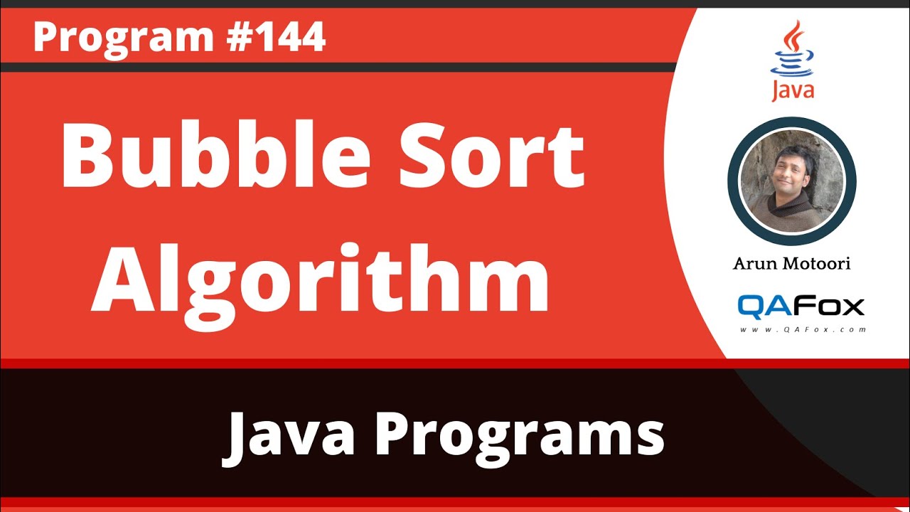 Java program to implement Bubble Sort Algorithm