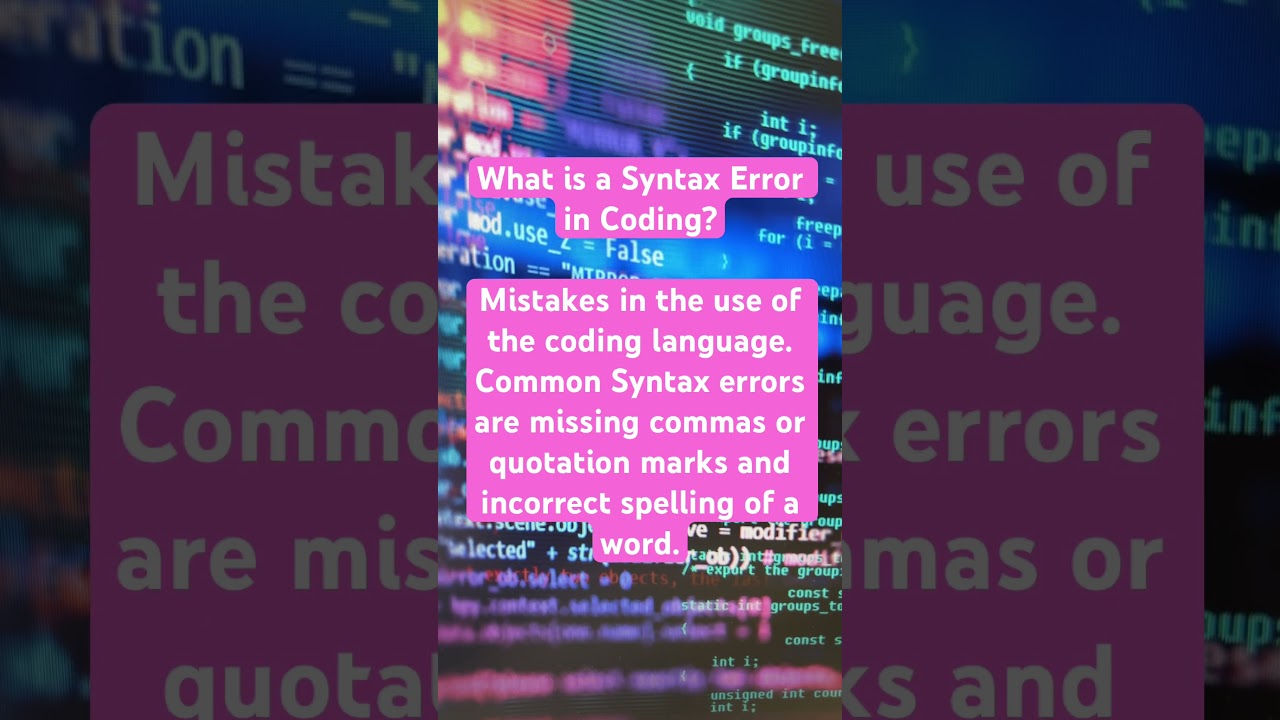 What is a Syntax Error in Coding?
