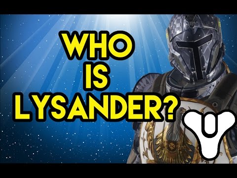 Destiny Lore Who is Lysander? | Myelin Games