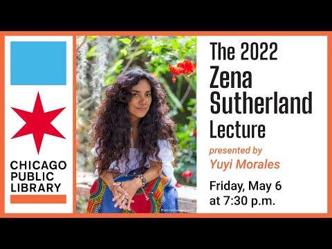 39th Annual Zena Sutherland Lecture presented by Yuyi Morales