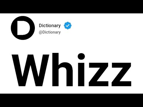 Whizz Meaning In English