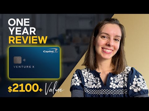 Capital One Venture X – One Year FULL REVIEW (Over $2,100 Value!)