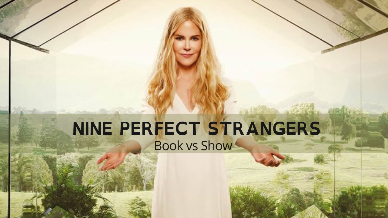Nine Perfect Strangers: Book vs Show