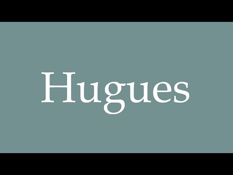 How to Pronounce ''Hugues'' Correctly in French