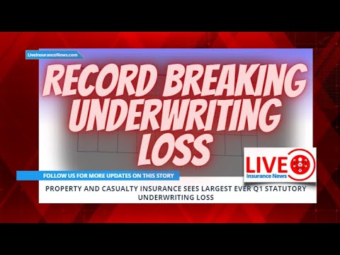 Unbelievable! Property & Casualty Insurance See Record Level Underwriting Loss
