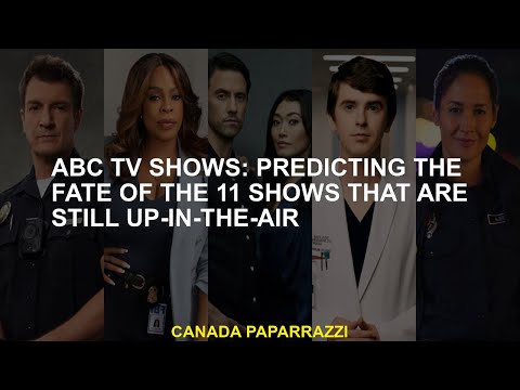 ABC TV Shows: Predicting the Fate of the 11 Shows That Are Still Up-in-the-Air