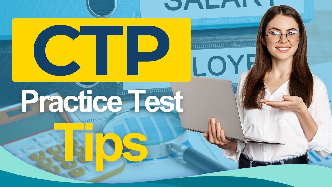 CTP Certification Practice Test 2026 - Certified Treasury Professional Exam All You Need to Know