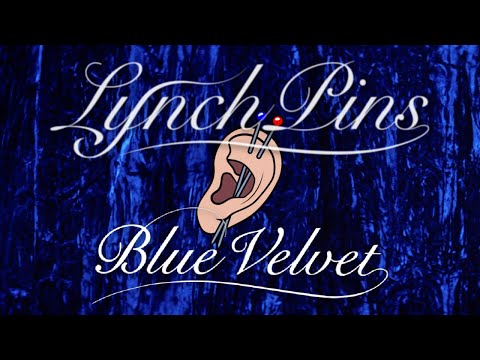 David Lynch's Blue Velvet (1986) | LynchPins Ep 5