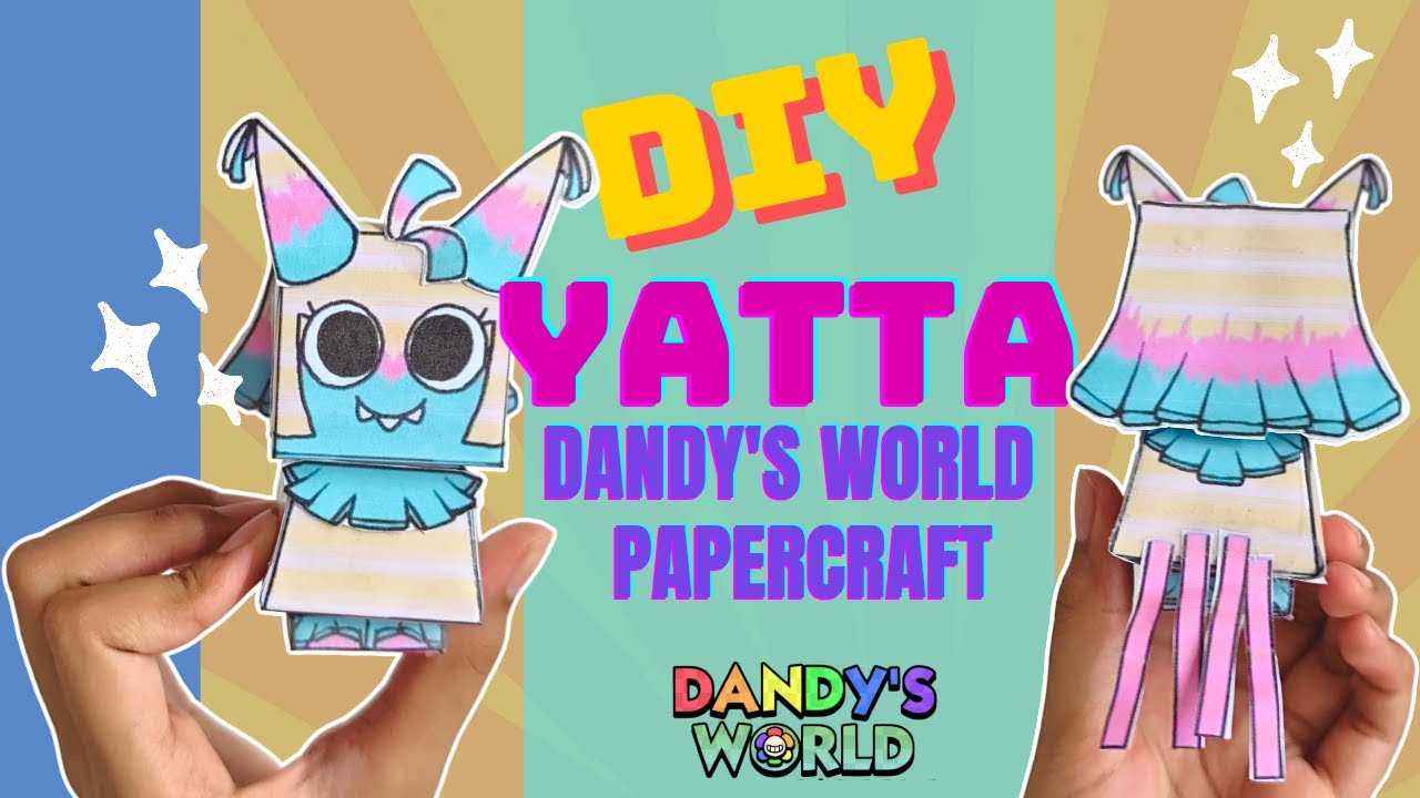 DIY YATTA OF DANDY'S WORLD PAPERCRAFT #diy #roblox #dandysworld #astro #sprout #pebble #dandy