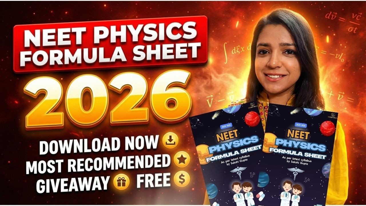 Physics FORMULA sheet for NEET 2026 | all chapters Physics formulas | Download Now 
