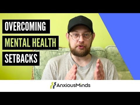 Overcoming Mental Health Setbacks