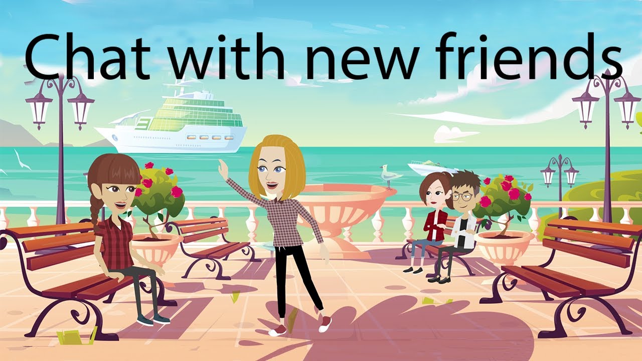 Chat with new friends - How to get started? | Practice English Conversation