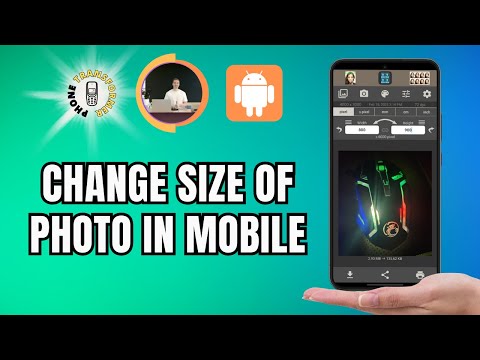How to Change Size of Photo in Mobile - Detailed Tutorial