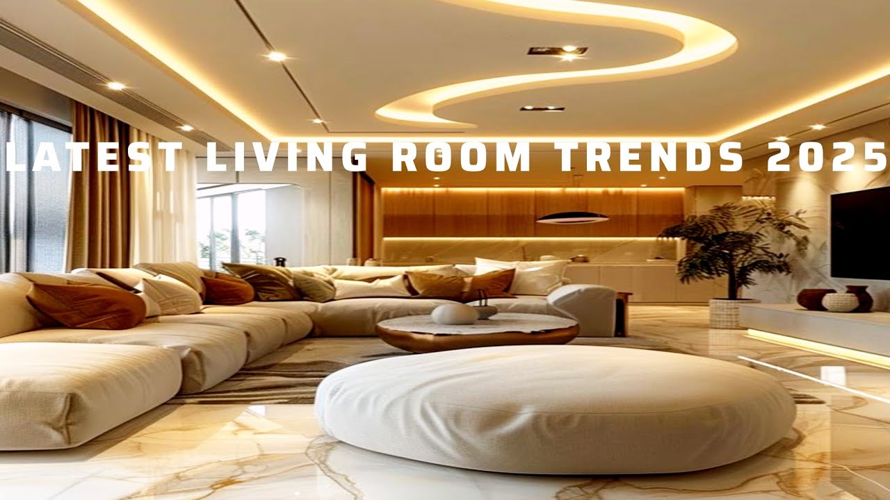 TOP 12 LIVING ROOM DESIGN TRENDS 2025: 200 MODERN LIVING ROOM DESIGN IDEAS 2025: HOME DECOR TRENDS