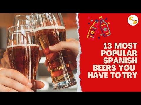 13 Most Popular Spanish Beers You Have to Try 🍻