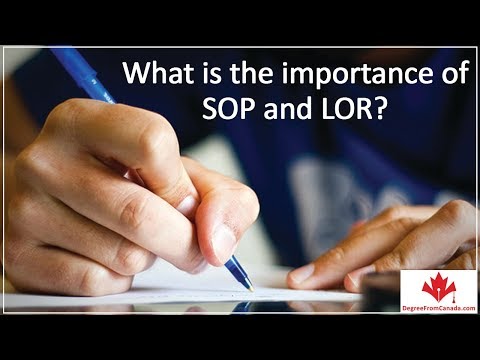 What is the importance of SOP and LOR?