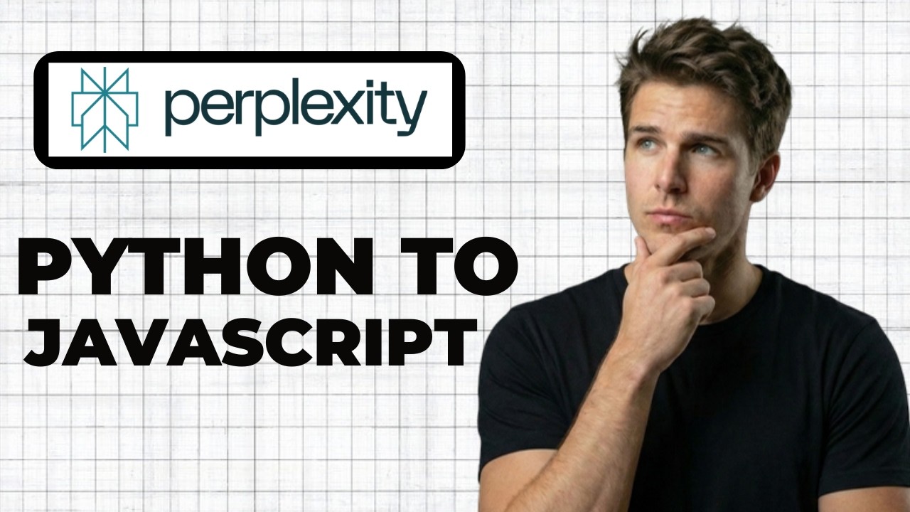 How To Convert Code From Python To Javascript In Perplexity (2026 Guide)