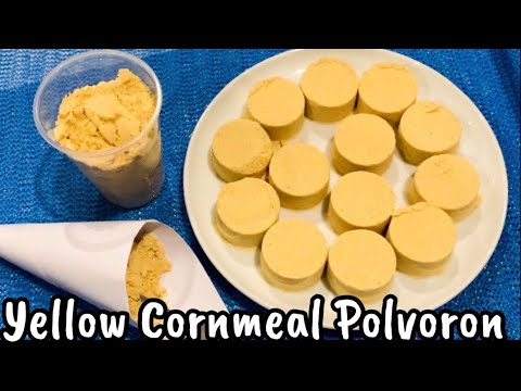 HOW TO MAKE MAIS POLVORON | YELLOW CORN MEAL POLVORON