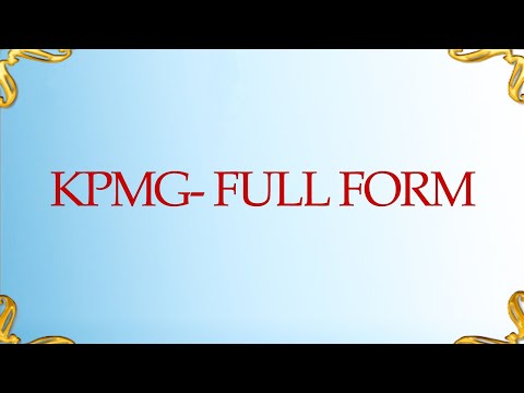 KPMG FULL FORM | FULL FORM OF KPMG | केपीएमजी फुल फॉर्म