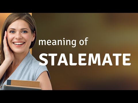 Understanding "Stalemate"
