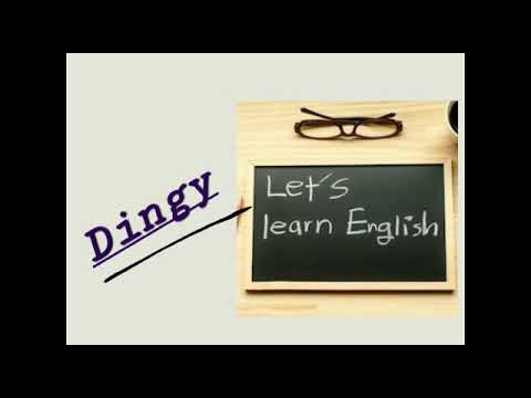 Dingy🥴 meaning in hindi,synonyms,antonyms,tricks,use in sentence,full explanation#angrejibeats