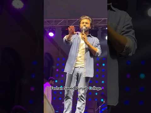 Farhan Saeed Live at Punjab College   #farhansaeed #concert #pgcconcert #thodider  #live #music