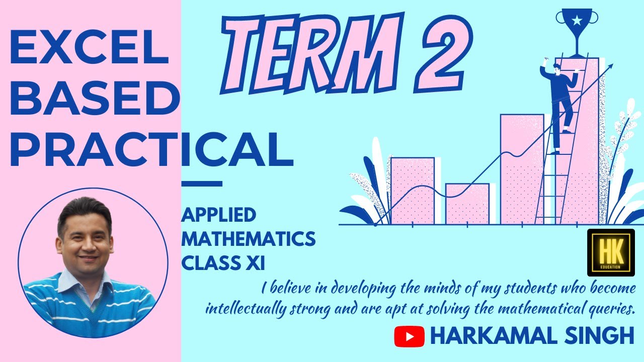 EXCEL BASED PRACTICAL | APPLIED MATHEMATICS | SIMPLE INTEREST, COMPOUND INTEREST | TERM 2 | CLASS XI