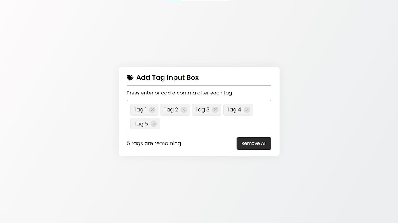 Add Tag Input Box Using HTML, CSS and JavaScript with Source Code