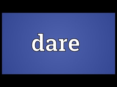 Dare Meaning