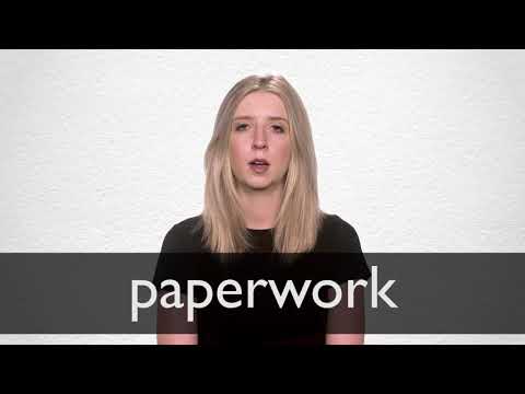 PAPERWORK - Learn the Meaning, Synonyms & Translations | Collins ...