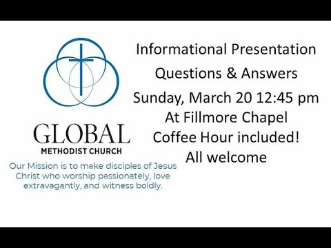 Global Methodist Church Presentation
