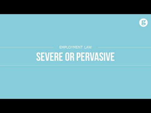 Severe or Pervasive