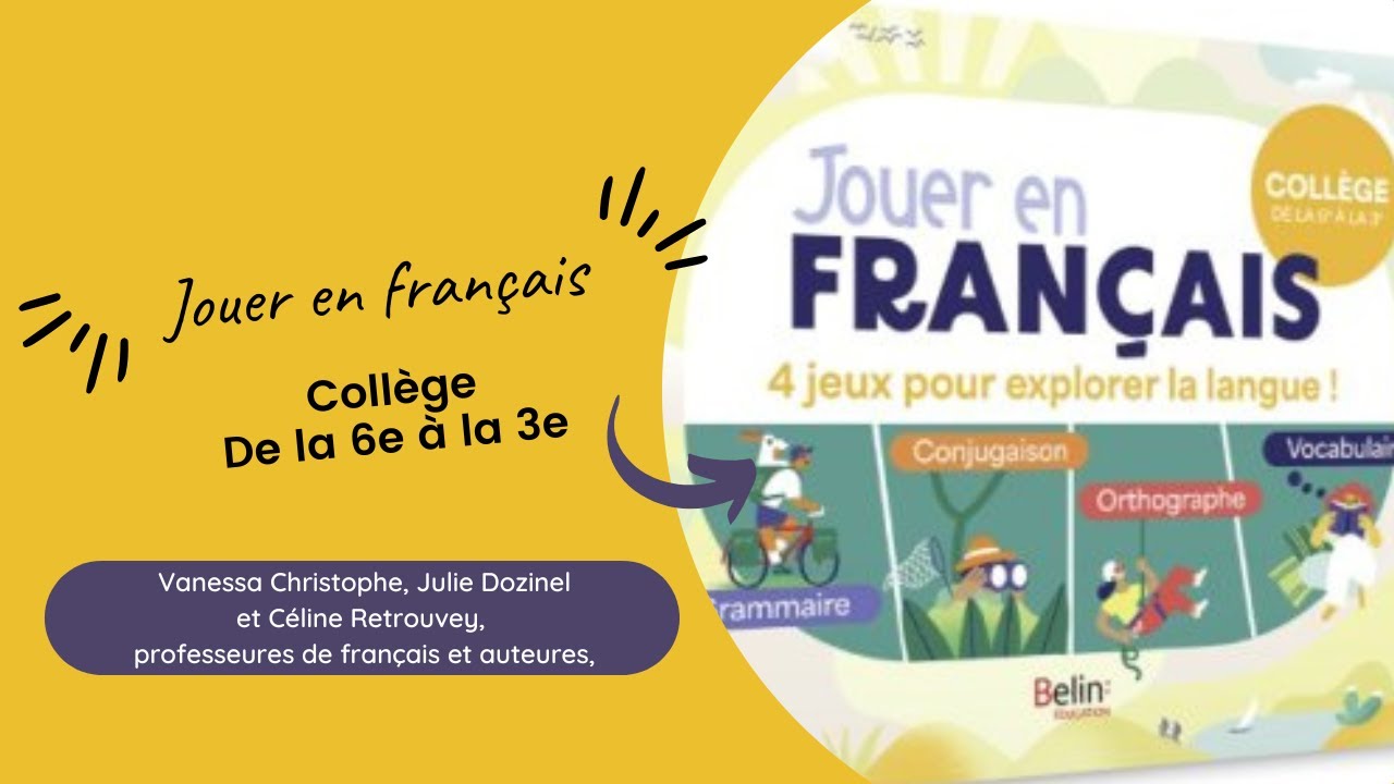 Démonstration de Jouer en français | Belin Education