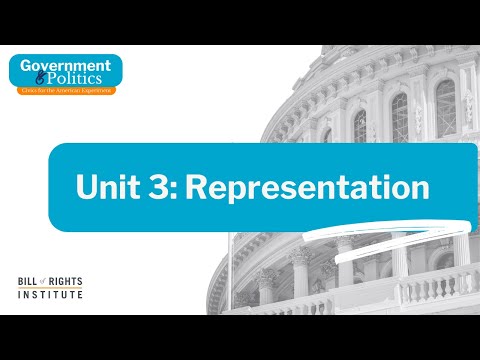 Representation | Government & Politics: Civics for the American Experiment
