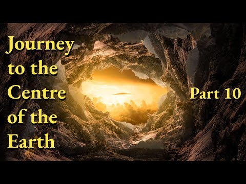 Journey to the Centre of the Earth by Jules Verne | Full Audiobook | Part 10 (of 11)