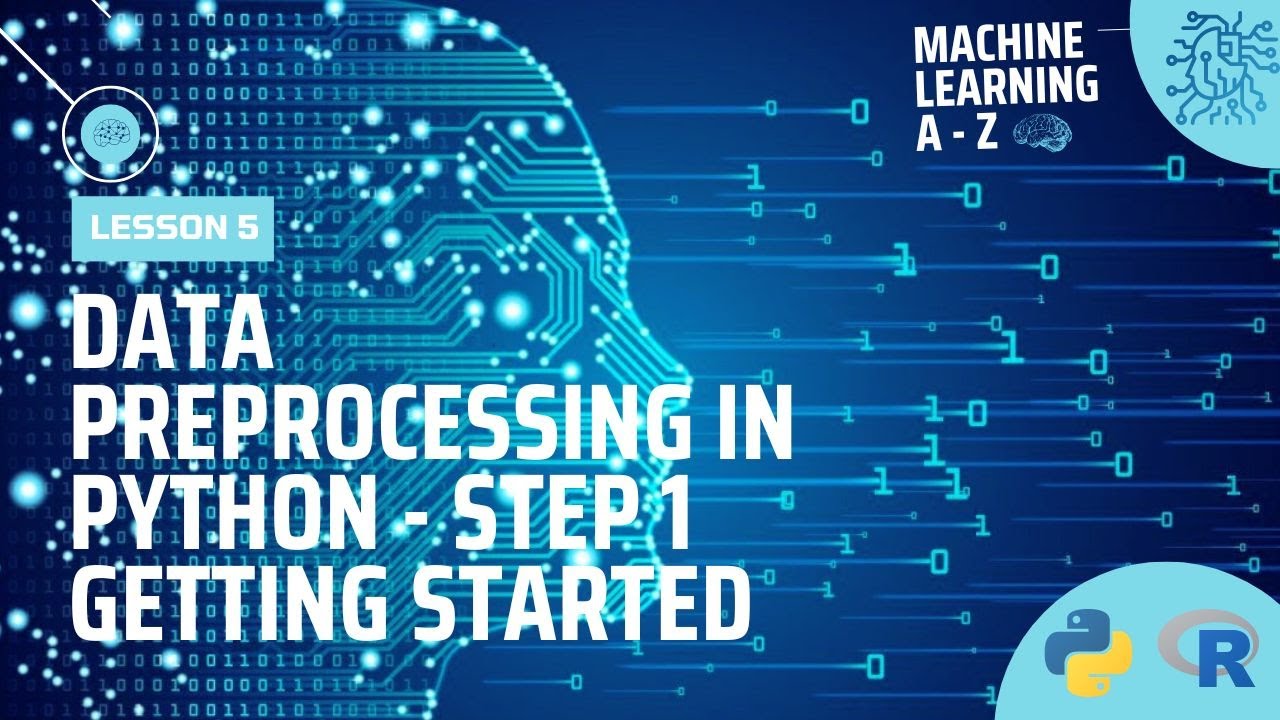 Learn Machine Learning | Data Preprocessing in Python - Step 1 | Getting Started