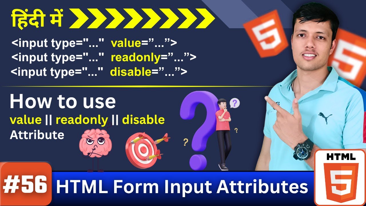 Ep. 56 || HTML Input Attributes value, readonly and disabled Explained with Examples