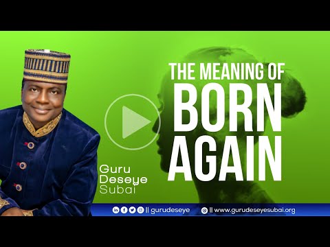 THE MEANING OF BORN AGAIN