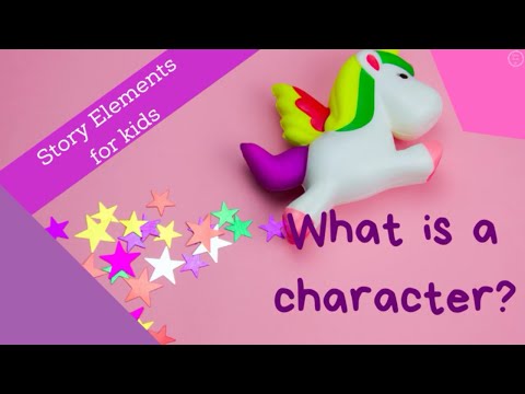 Story Elements For Kids | What Is a Character | Story Writing