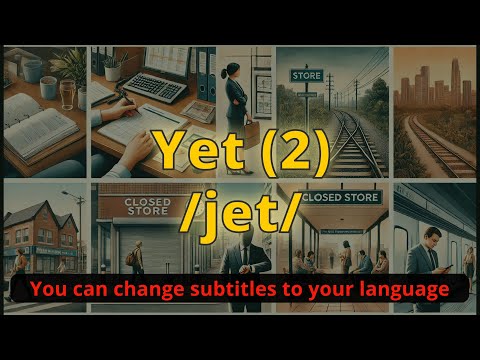 Yet meaning with 5 examples