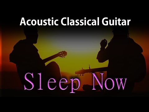 Acoustic Classical Guitar Sleeping Music - 3 Hours Long Black screen Gentle Insomnia Relaxing Tunes