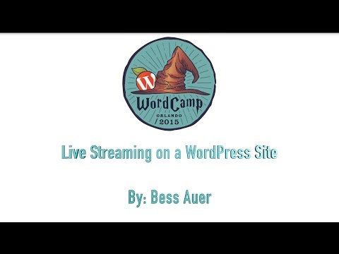 Live Streaming on a WordPress Site