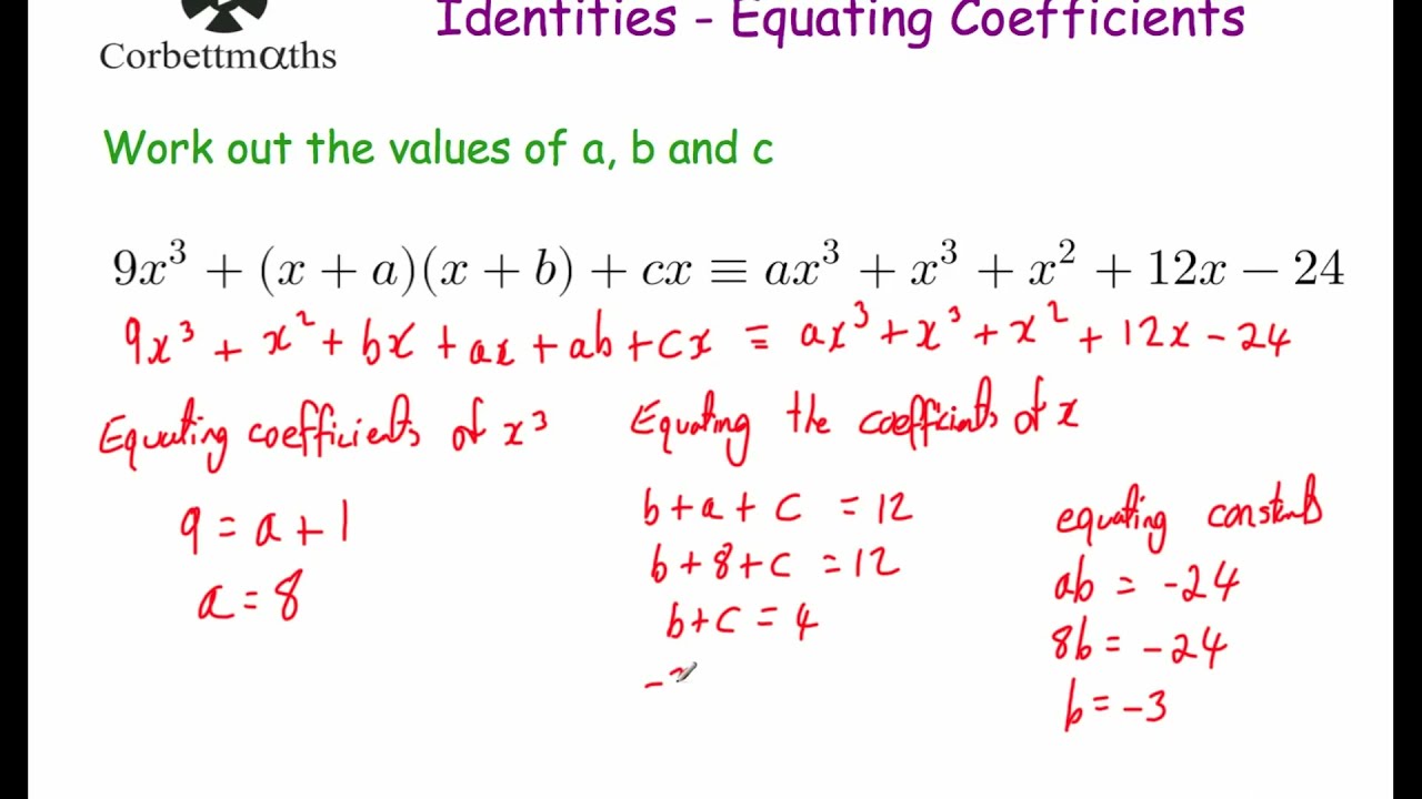 Equating Coefficients - Corbettmaths