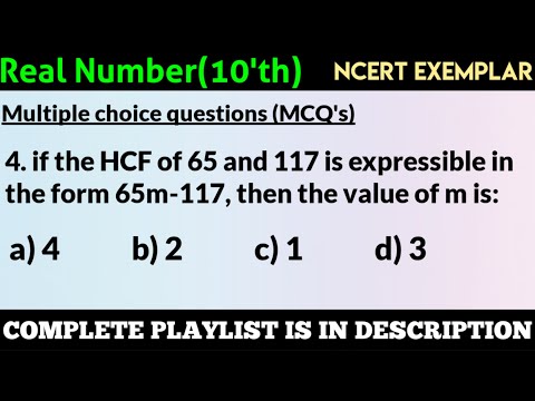 if the HCF of 65 and 117 is expressible in the form 65m-117, then the value of m is: