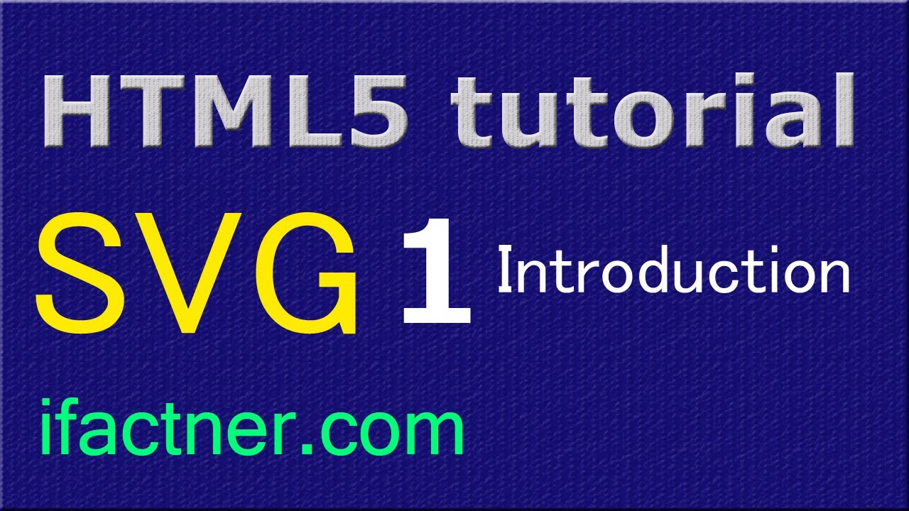 HTML5 Inline SVG beginners tutorial introduction 1