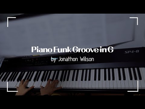 커뮤니티 > Jonathon Wilson - Piano Funk Groove in G Cover