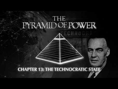 The Pyramid of Power: Chapter 13 – The Technocratic State – ∑ :Ꭲꮋꭼ-Ꮐ ...