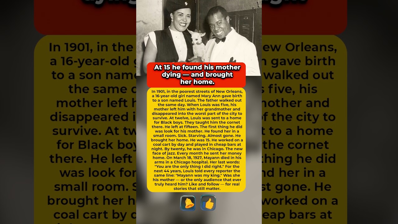 At 15 he found his mother dying — and brought her home #LouisArmstrong #mother #love