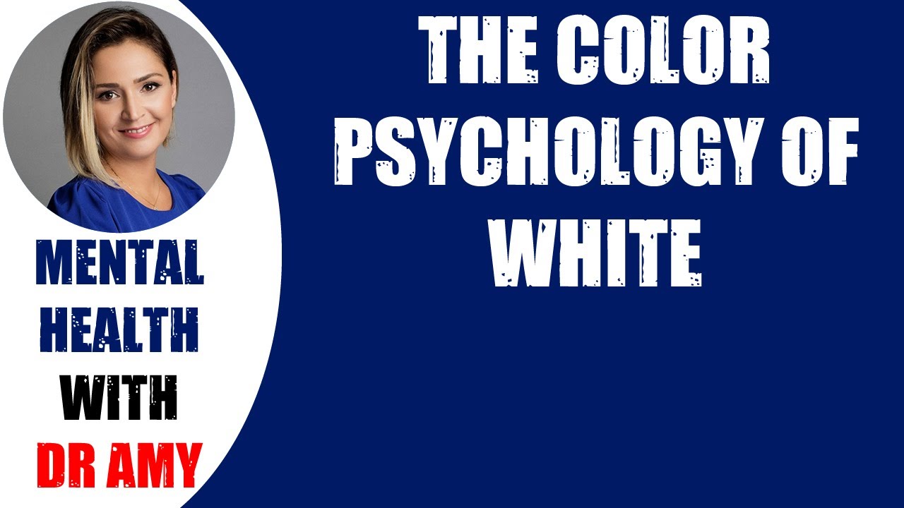 🛑THE COLOR PSYCHOLOGY OF WHITE  👉 Mental Health